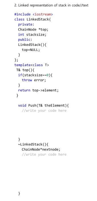 Solved 2. Linked representation of stack in code//text | Chegg.com