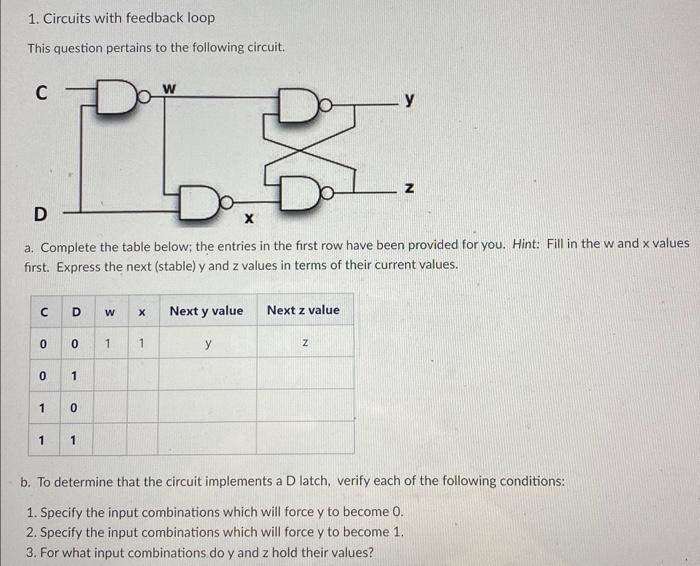 Solved 1. Circuits with feedback loop This question pertains | Chegg.com