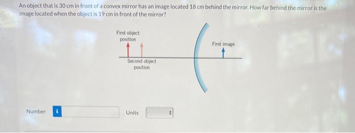Solved An object that is 30 cm in front of a convex mirror | Chegg.com