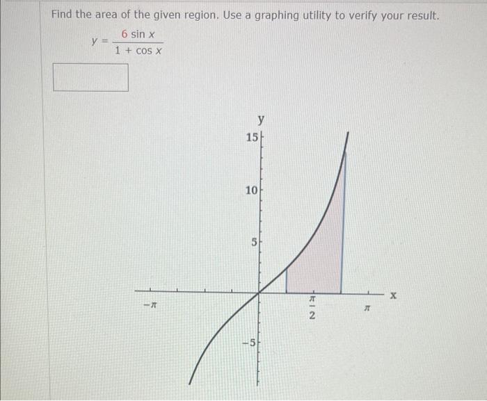 Solved Find the area of the given region. Use a graphing | Chegg.com