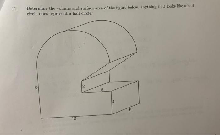 Solved 1. Determine the volume and surface area of the | Chegg.com