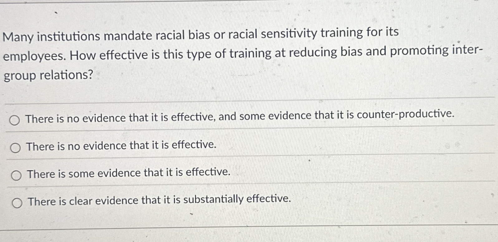 Solved Many institutions mandate racial bias or racial | Chegg.com