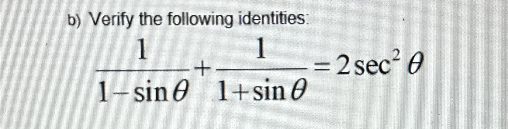 Solved b) ﻿Verify the following | Chegg.com