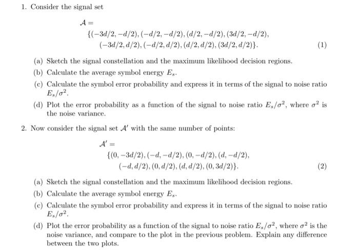 Solved 1. Consider the signal set | Chegg.com