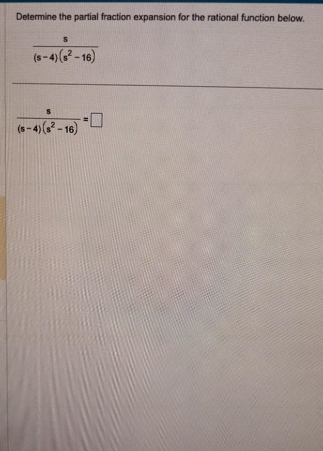 Solved Determine the partial fraction expansion for the | Chegg.com