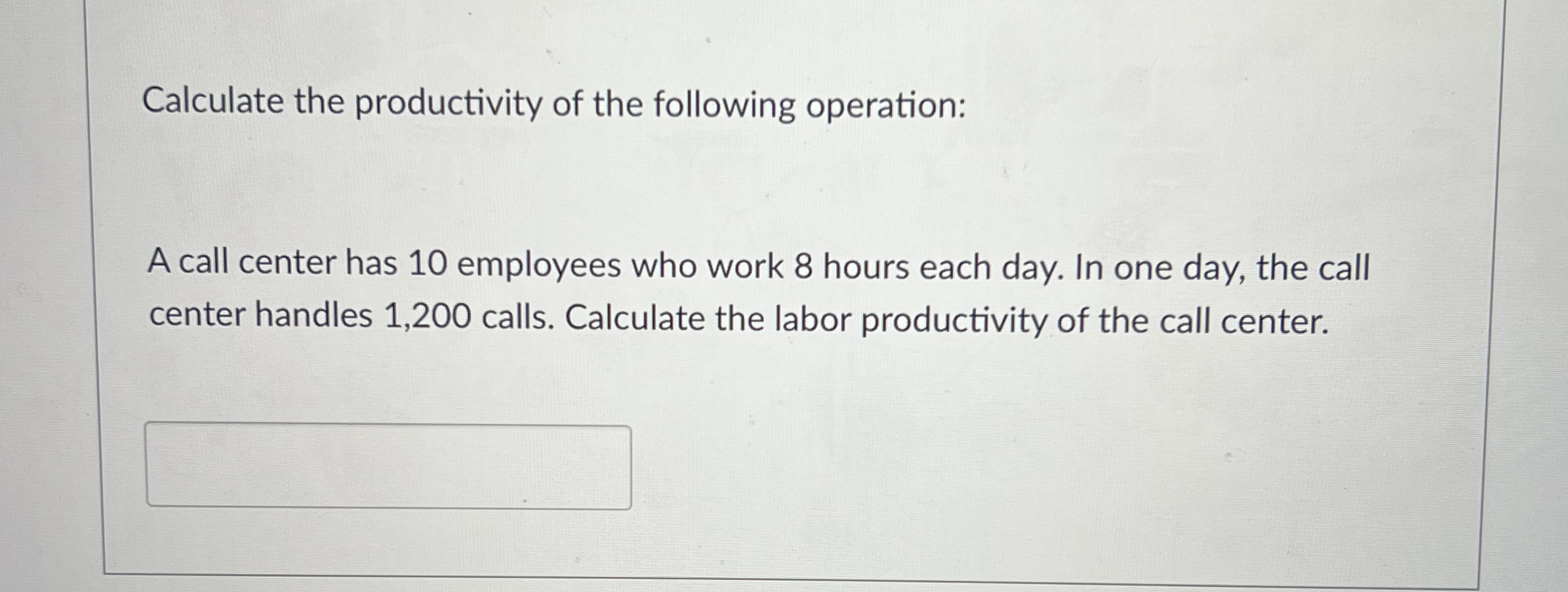 Solved Calculate the productivity of the following | Chegg.com
