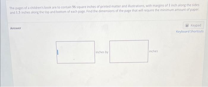 Solved The pages of a children's book are to contain 96 | Chegg.com