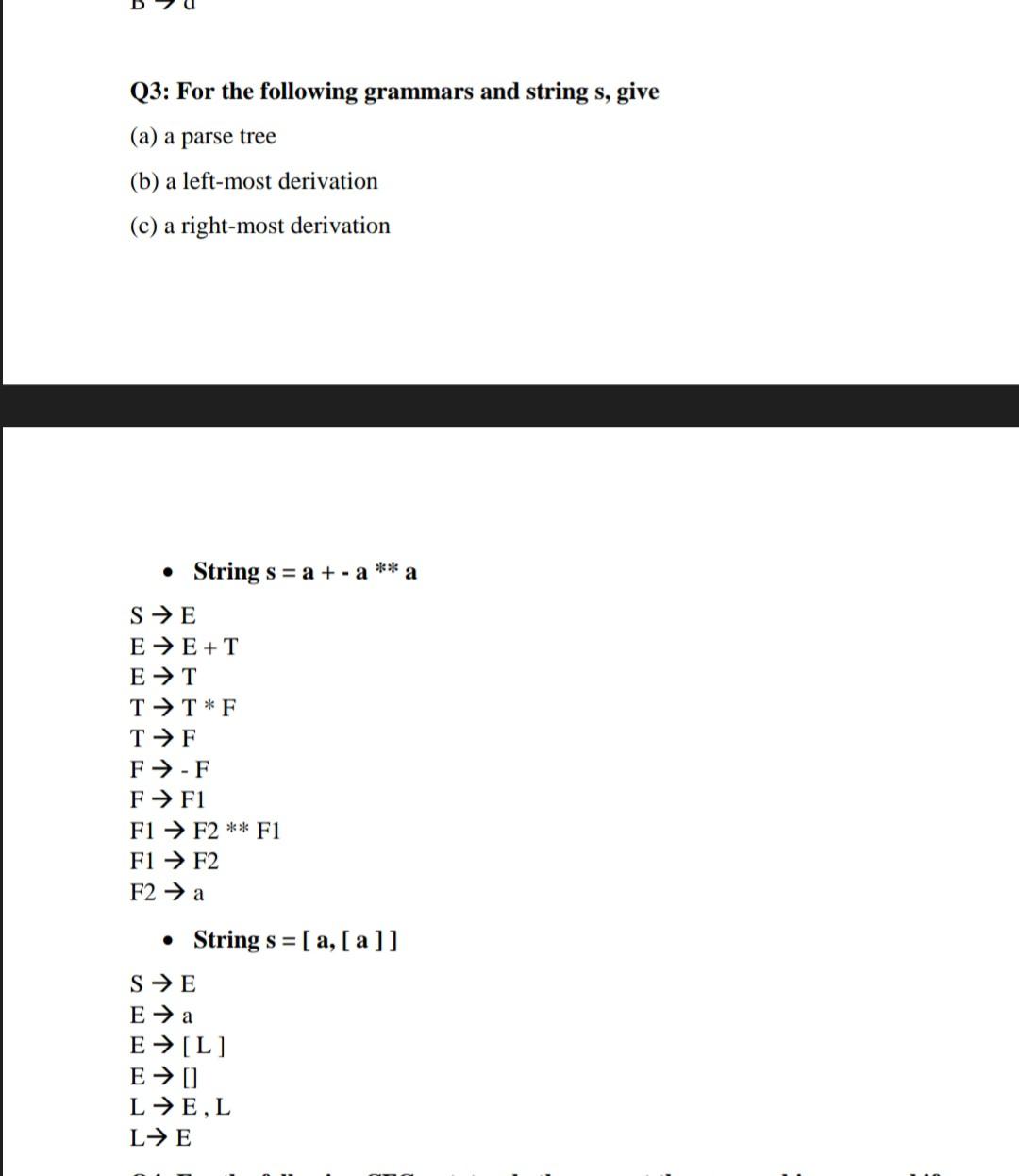 Solved Q3: For the following grammars and string s, give (a) | Chegg.com