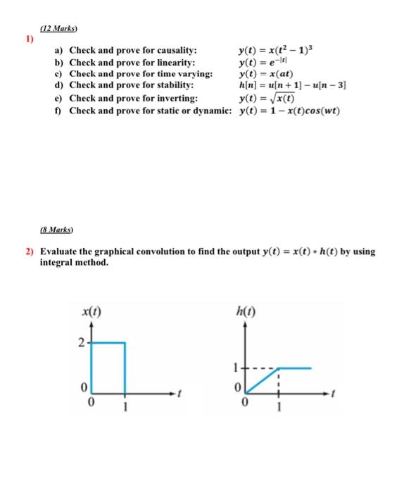 Solved (12 Marks) 1) a) Check and prove for causality: y(t) | Chegg.com