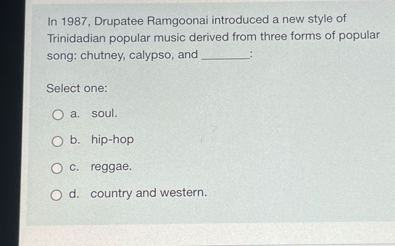 Solved In 1987, ﻿Drupatee Ramgoonai introduced a new style | Chegg.com