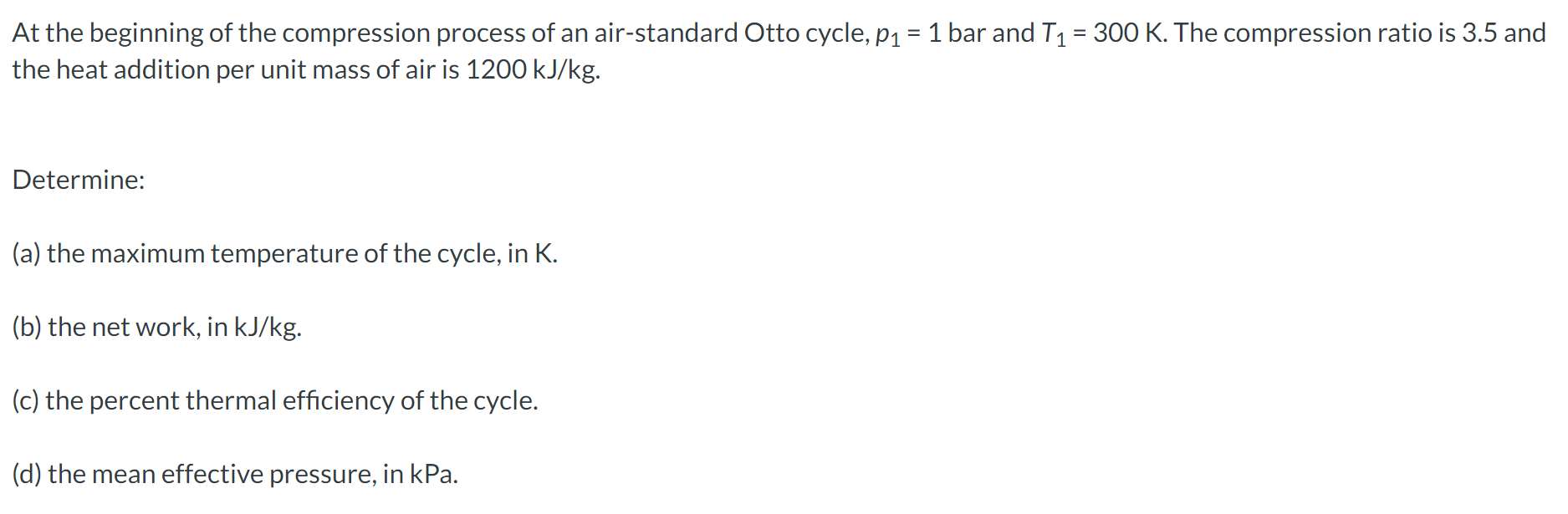Solved At the beginning of the compression process of an | Chegg.com