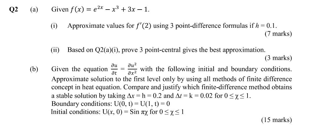 Solved Q2 (a) Given f(x) = e2x – x3 + 3x – 1. (i) | Chegg.com