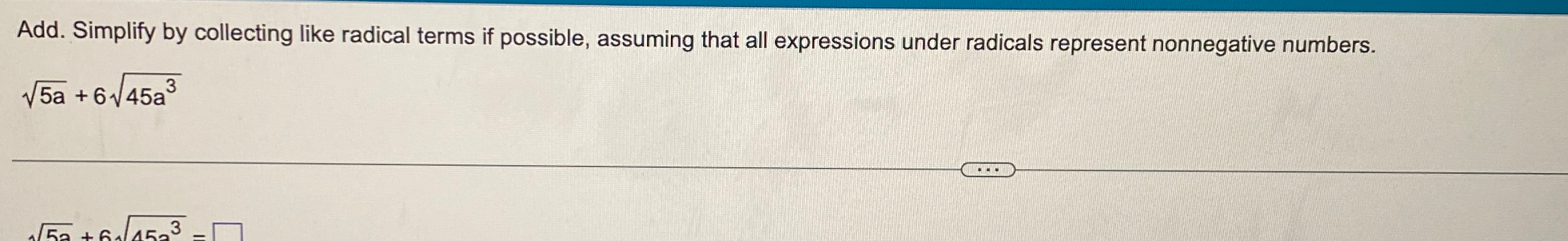 Solved Add. Simplify by collecting like radical terms if | Chegg.com