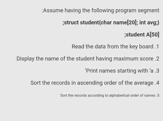 Solved Assume having the following program segment struct | Chegg.com