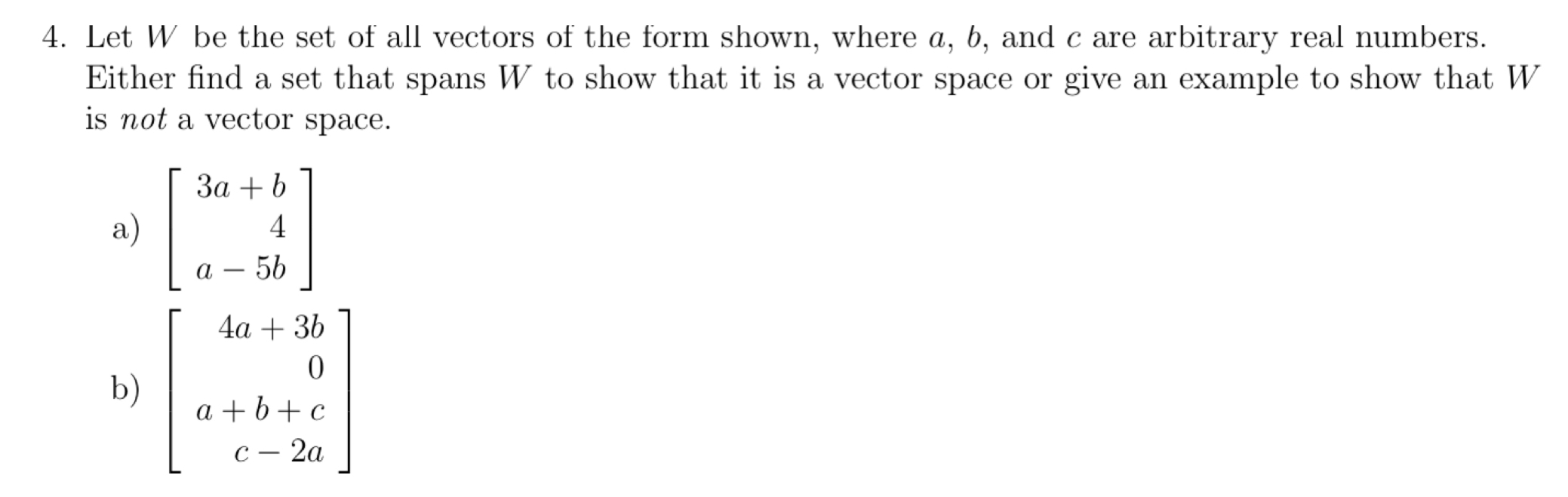 Solved Let W ﻿be the set of all vectors of the form shown, | Chegg.com