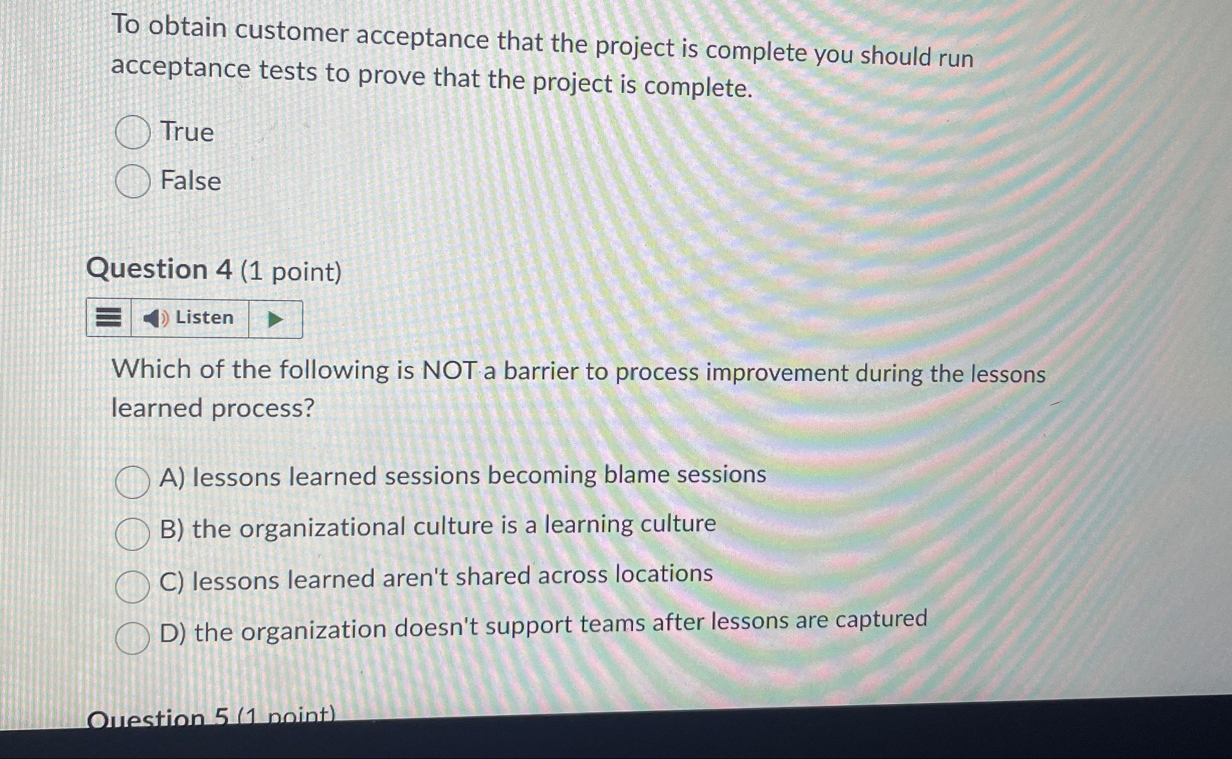Solved To obtain customer acceptance that the project is | Chegg.com