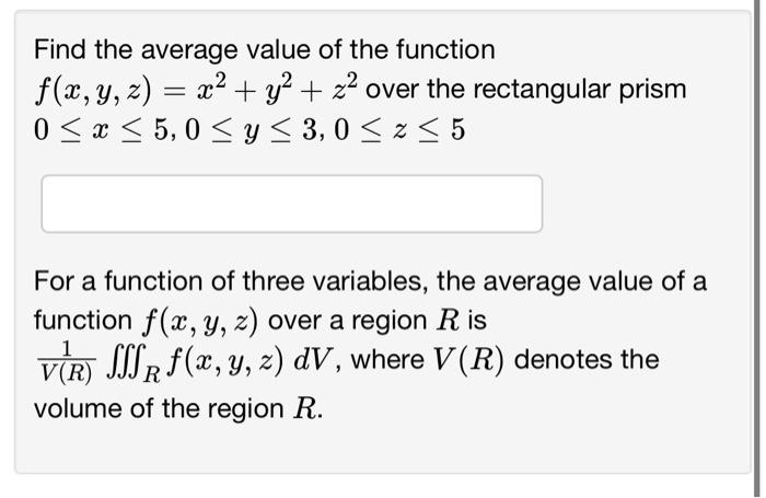 Solved Find the average value of the function | Chegg.com