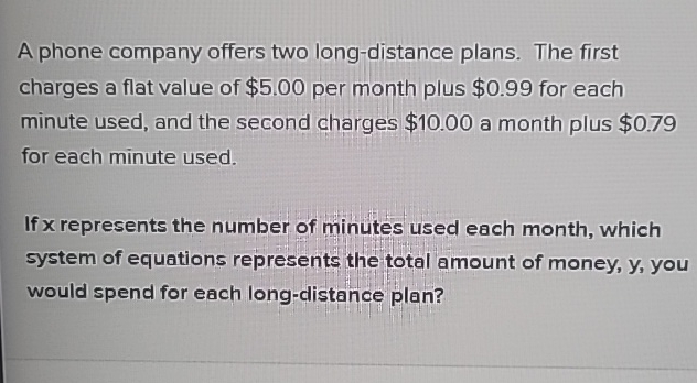 Solved A phone company offers two long-distance plans. The | Chegg.com