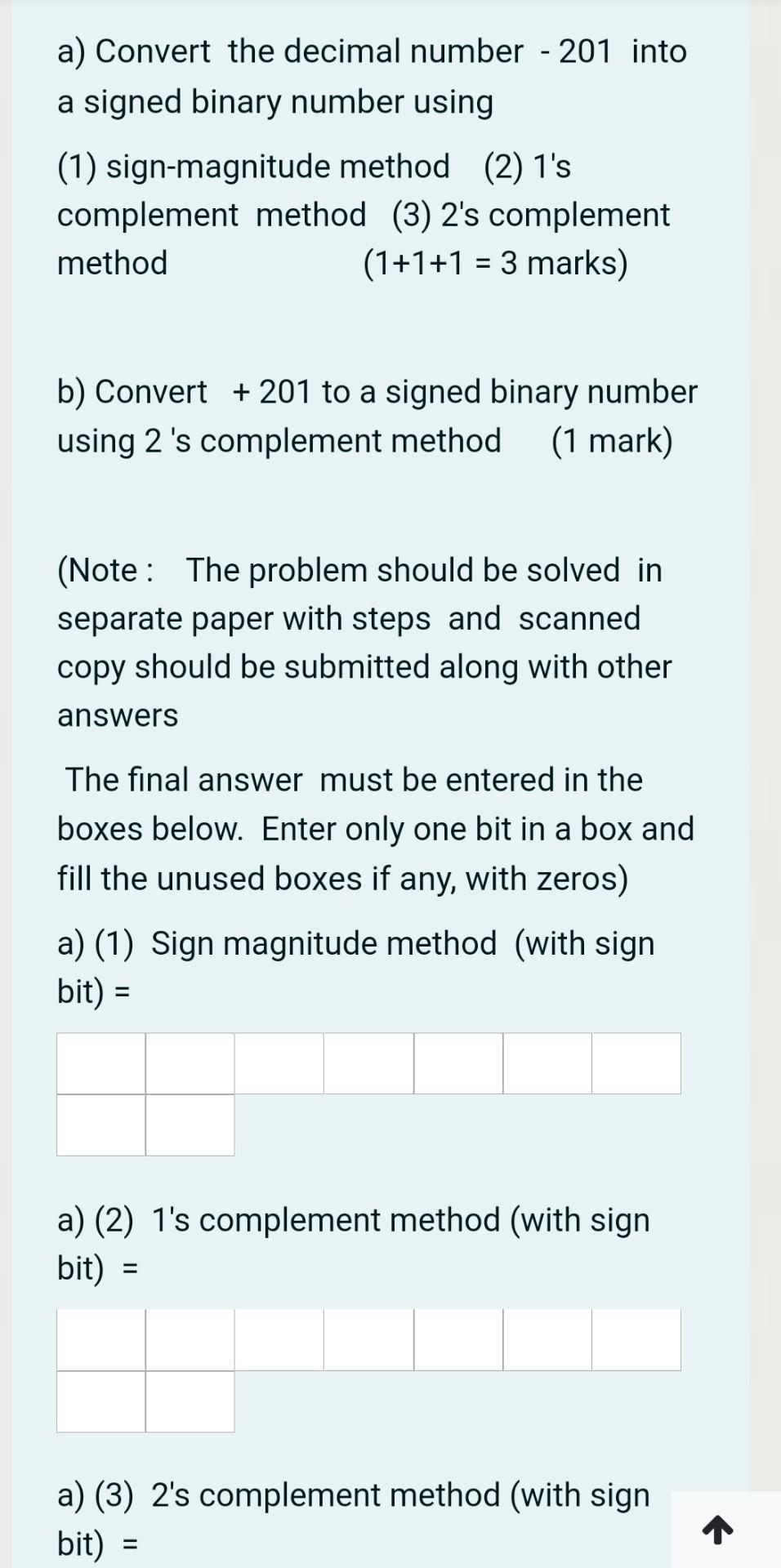 Solved a) Convert the decimal number - 201 into a signed | Chegg.com