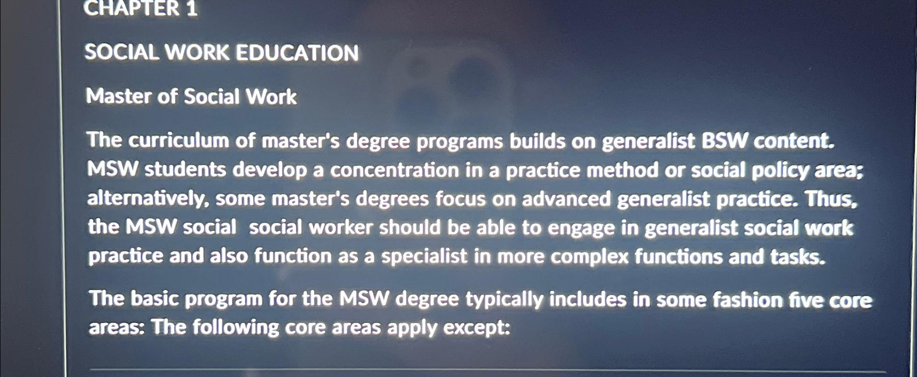 Solved CHAPTER 1SOCIAL WORK EDUCATIONMaster of Social | Chegg.com