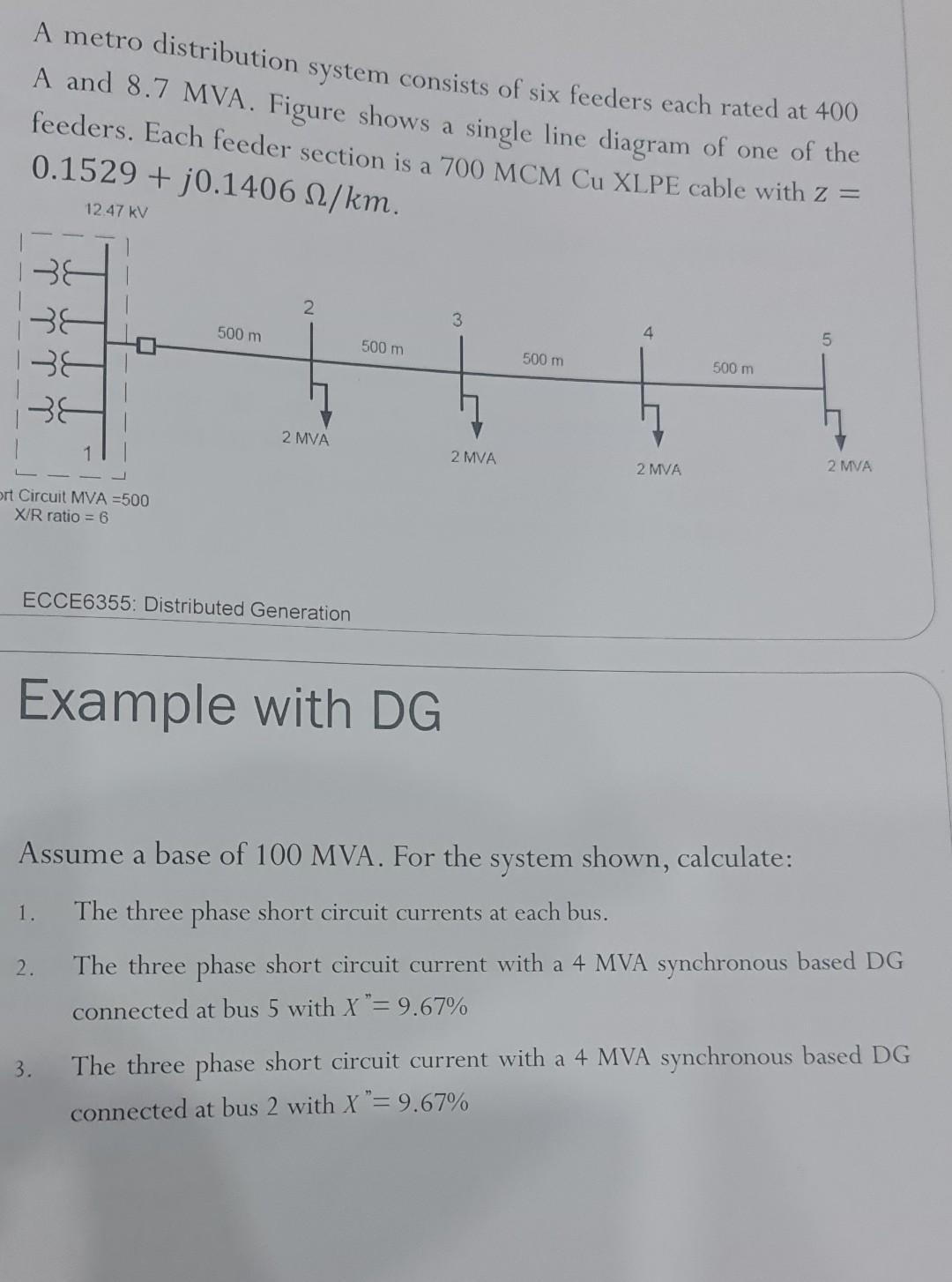 A metro distribution system consists of six feeders | Chegg.com