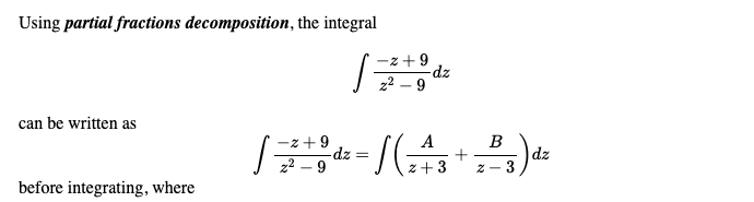 Solved pls help Using partial fractions decomposition, the | Chegg.com