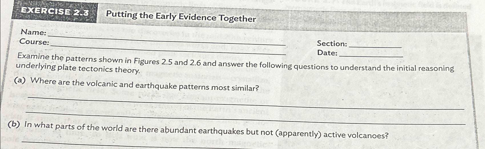 Solved EXERGISE 2.3Putting the Early Evidence | Chegg.com