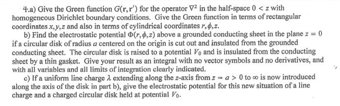 Solved 4.a) Give the Green function G(r,r′) for the operator | Chegg.com
