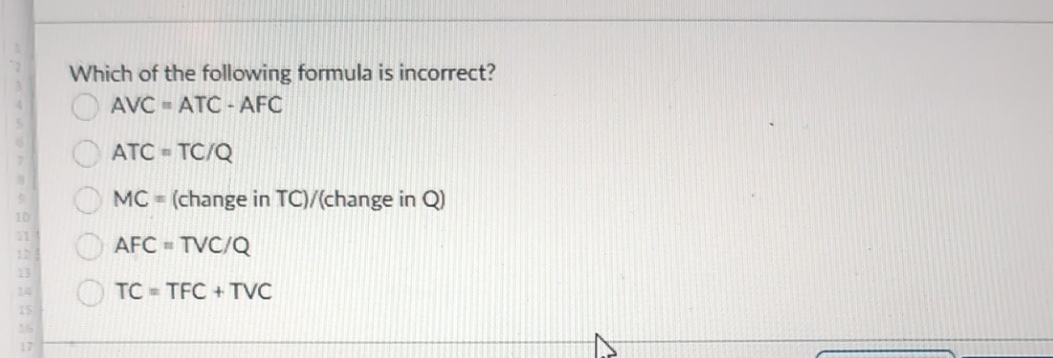 Solved Which of the following formula is incorrect?AVC = | Chegg.com