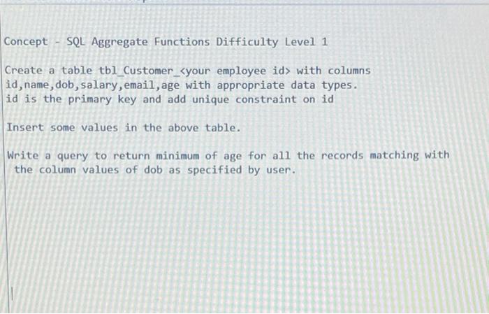 Solved Concept - SQL Aggregate Functions Difficulty Level 1 | Chegg.com