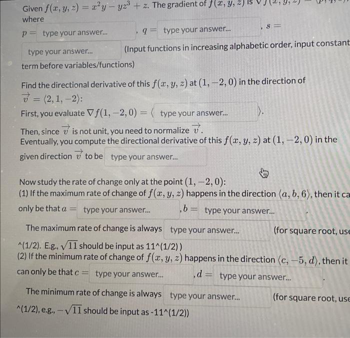 Solved Given f(x, y, z) = x²y-yz³ + z. The gradient of f(x, | Chegg.com