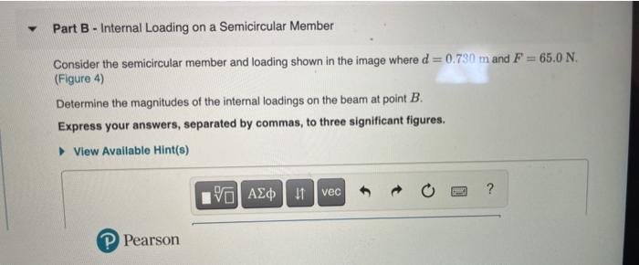 Solved Part A - Internal Loading Due to a Variable, | Chegg.com