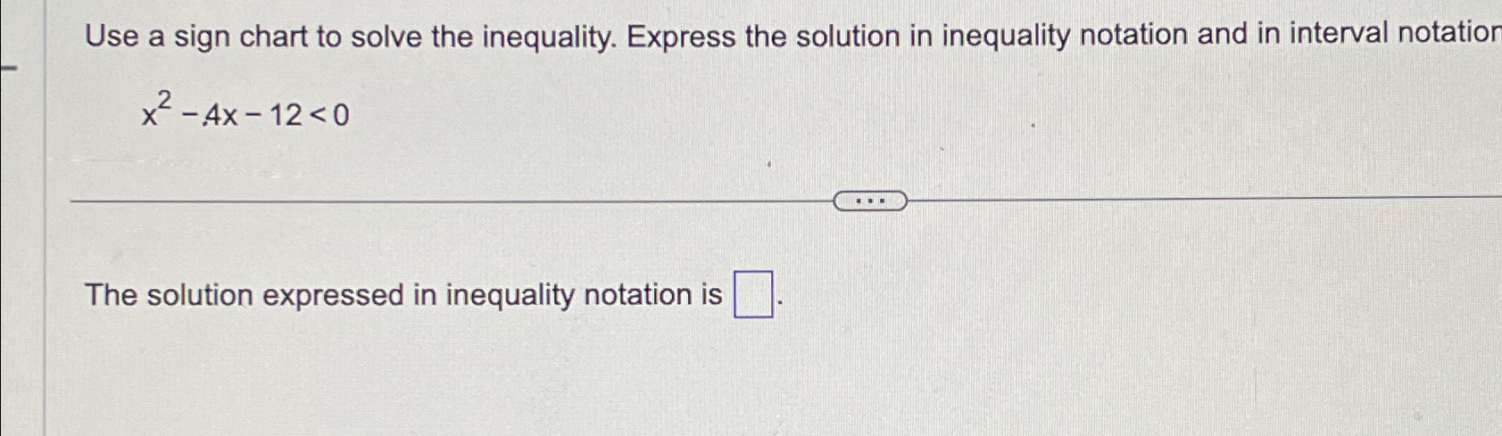 Solved Use a sign chart to solve the inequality. Express the | Chegg.com