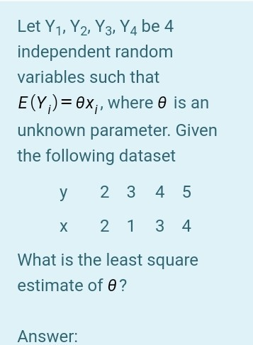 Solved Let Y1, Y2, Y3, Y4 be 4 independent random variables | Chegg.com