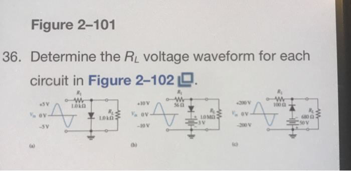 Solved Figure 2–101 36. Determine the Rl voltage waveform | Chegg.com