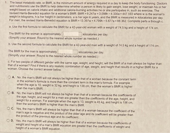 Solved 1. The basal metabolic rate, or BMR, is the minimum | Chegg.com