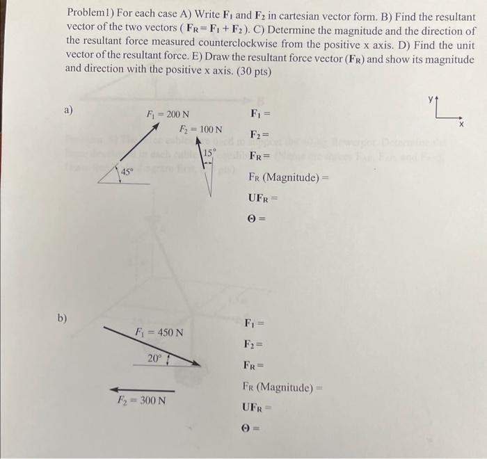 Solved Problem1) For each case A) Write F1 and F2 in | Chegg.com