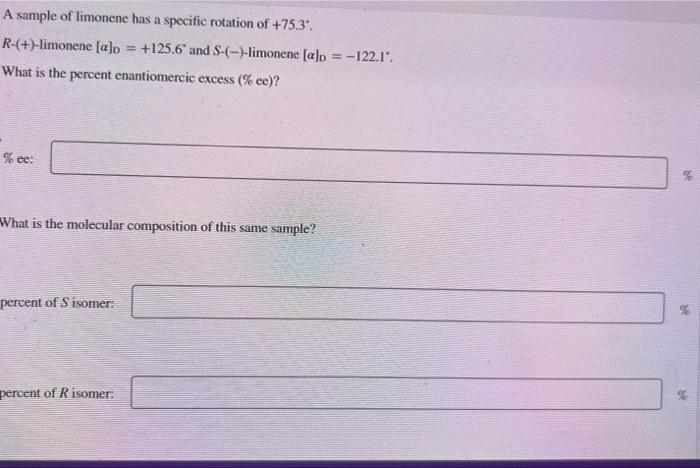 Solved A sample of limonene has a specific rotation of | Chegg.com