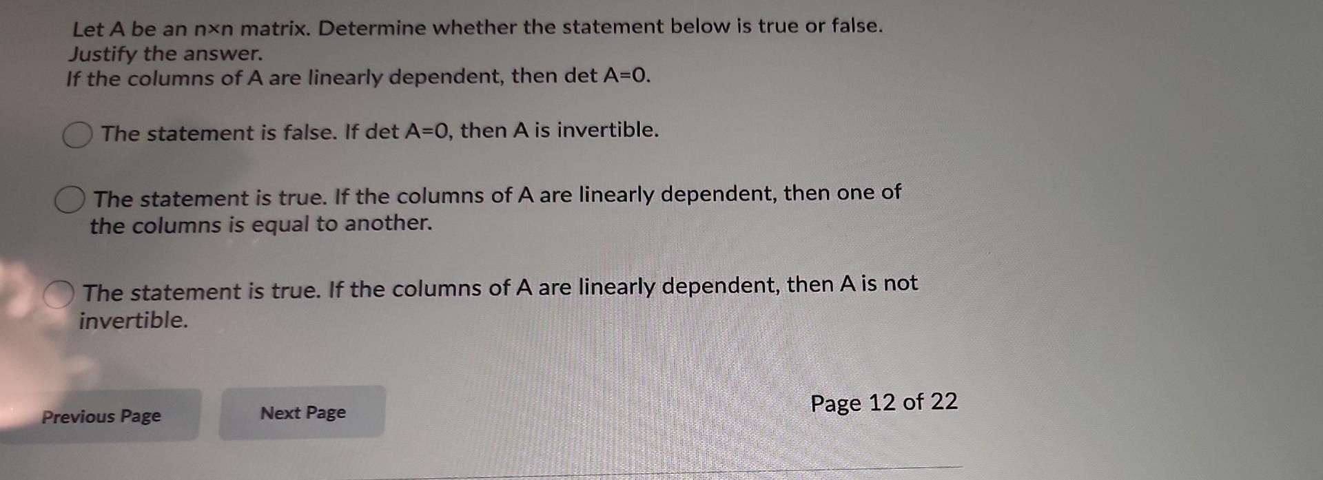Solved Let A be an nxn matrix. Determine whether the | Chegg.com