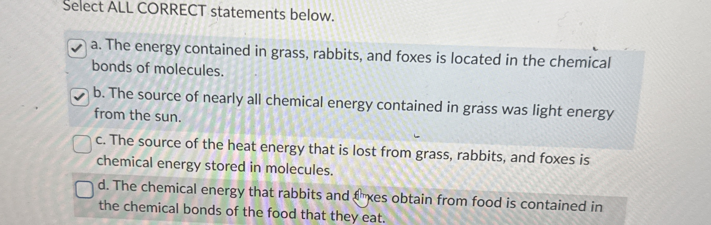 Solved Select ALL CORRECT statements below.a. ﻿The energy | Chegg.com