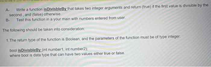 Solved A. Write a function isDivisbleBy that takes two | Chegg.com