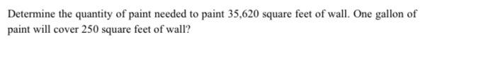 Solved Determine the quantity of paint needed to paint | Chegg.com