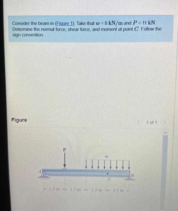 Solved Determine normal force at point C. determine shear | Chegg.com Solved Determine normal force at point C. determine shear | Chegg.com