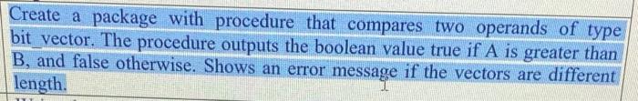 Solved Create a package with procedure that compares two | Chegg.com