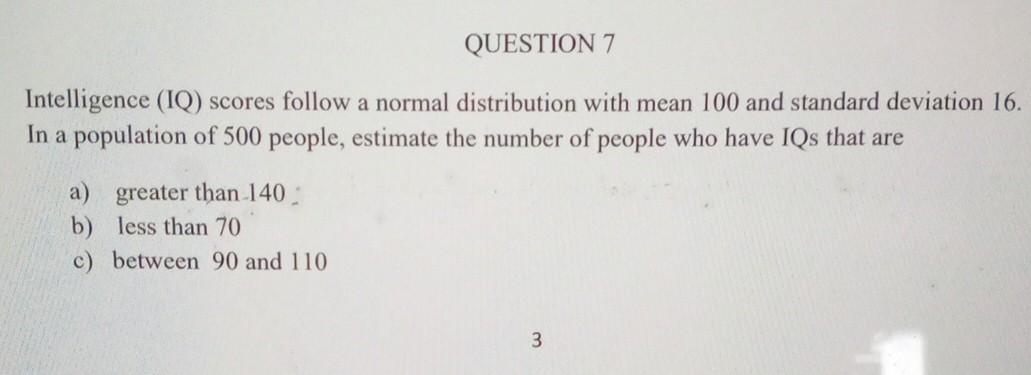 Solved Intelligence (IQ) scores follow a normal distribution | Chegg.com