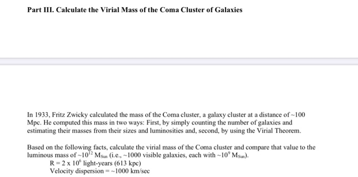 Solved Part III. Calculate the Virial Mass of the Coma | Chegg.com