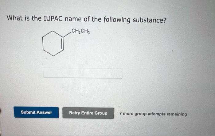 Solved What is the IUPAC name of the following substance? | Chegg.com