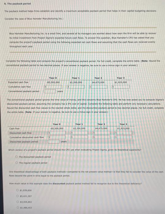 Solved 6. The payback period The parback methed helos firms | Chegg.com