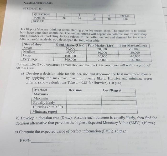 Solved NAMHESURNAME: STUDENT 1H 1. ( 30 pts.) You are | Chegg.com