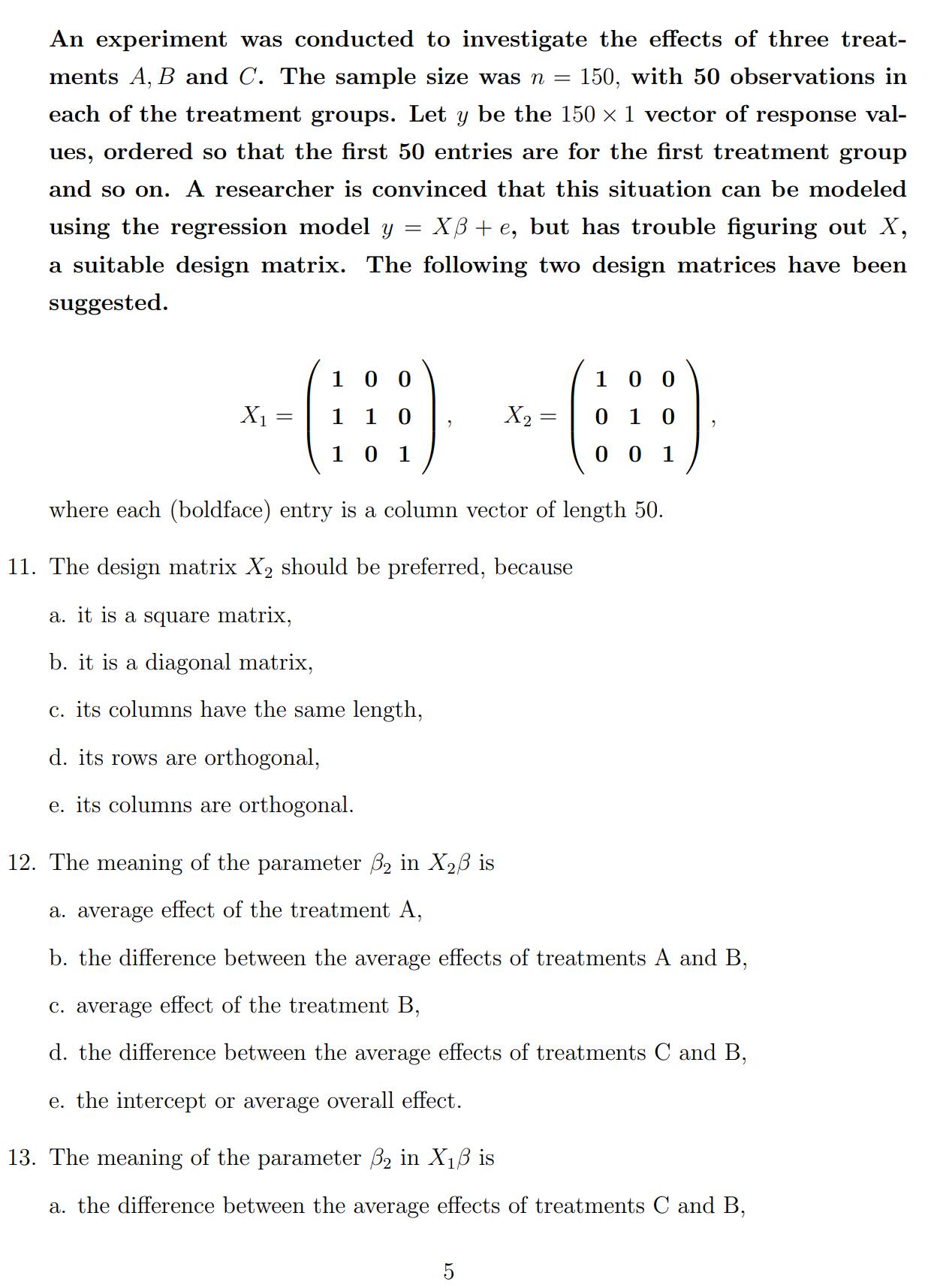 Solved An experiment was conducted to investigate the | Chegg.com